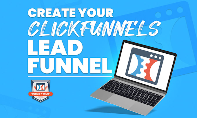 Create your clickfunnels lead funnel to capture new leads by Nategramm ...