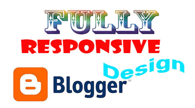 Create a fully responsive blogger blog with killer tweaks by ...