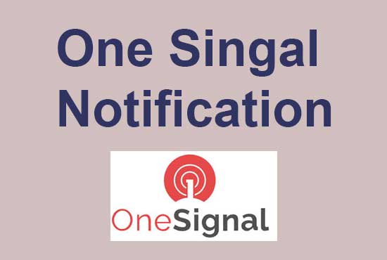 One signal notification in android by Qweiop789 | Fiverr