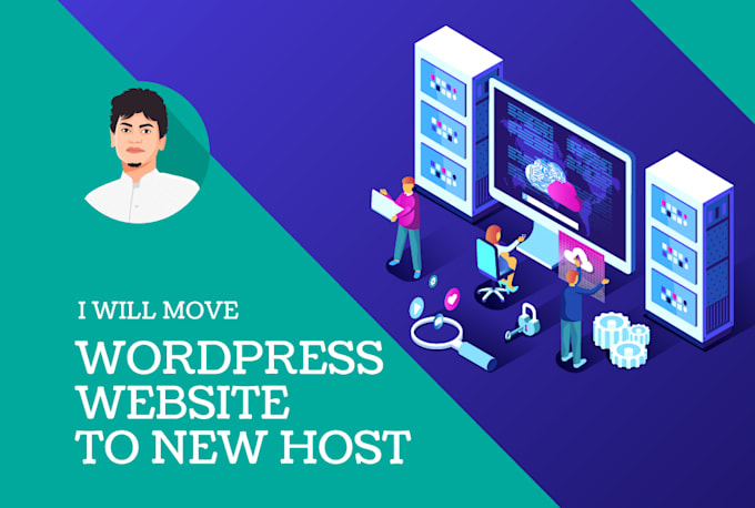 Move wordpress website to new host by Miftah129 | Fiverr