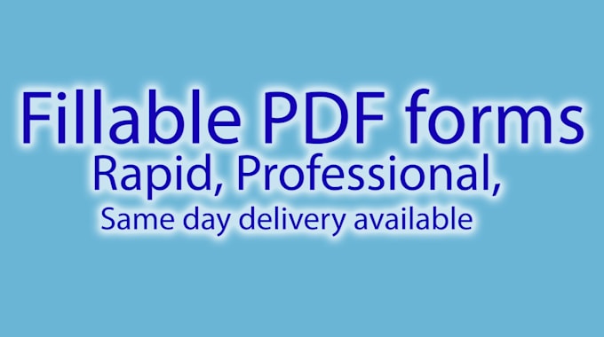 Quickly create fillable pdf forms, same day available by Jayharryc | Fiverr