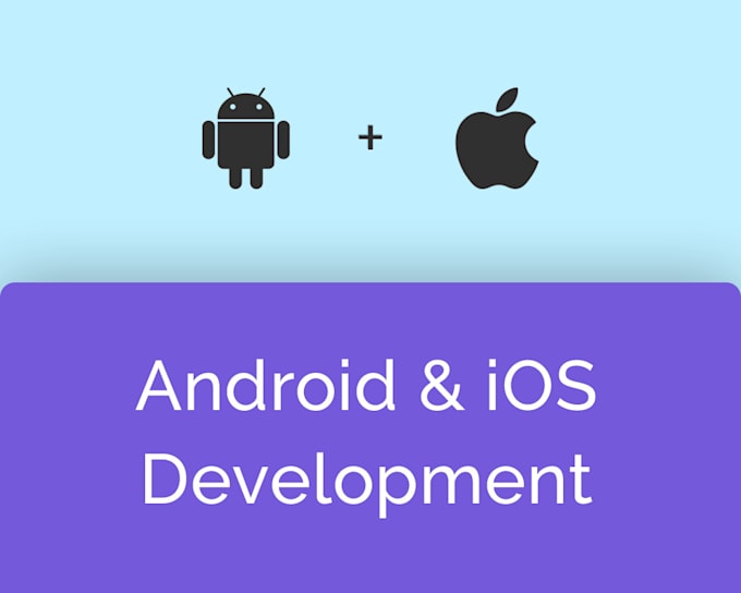 Develop professional android and ios mobile application by ...