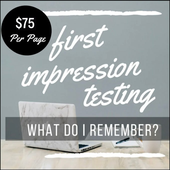 Conduct first impression testing on your web page by Yourcustomerssh ...
