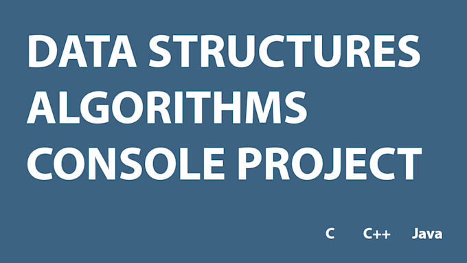 Do your data structure algorithms and console project by Nekolite | Fiverr