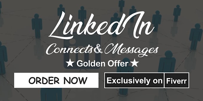 Send 100 messages and connects on linkedin by Softteksolution | Fiverr