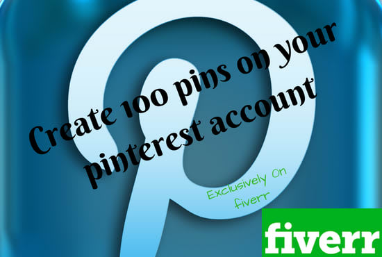 Create 100 pins for your pinterest account by Manas12115 | Fiverr