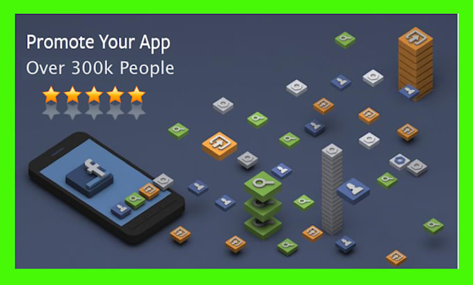 Promote your app to over 300,000 people by Fahdon | Fiverr