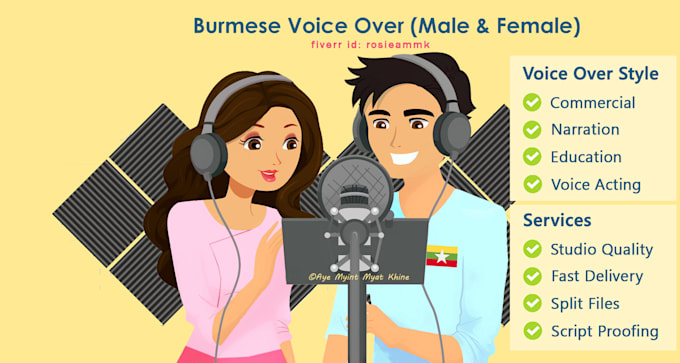 Translate burmese myanmar and do voice over by Rosieammk | Fiverr