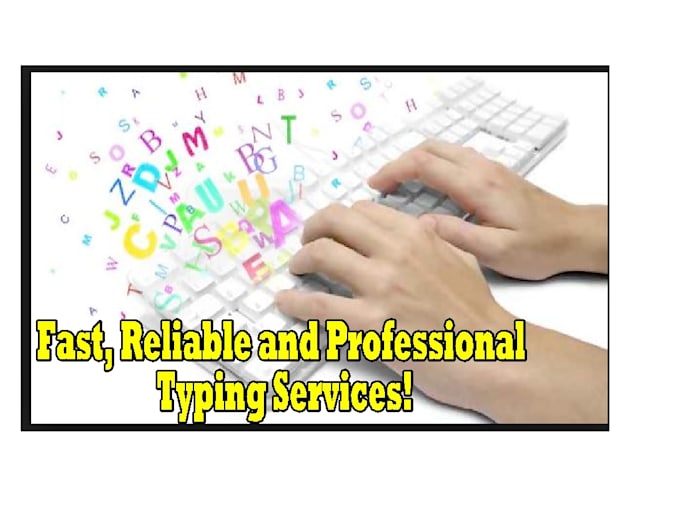 Do professional typing service by Karenc1986 | Fiverr