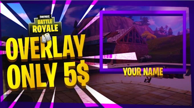 Create a fortnite twitch overlay by Jorgealdrich | Fiverr