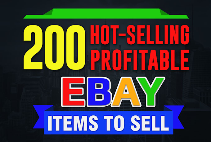 Share my top 200 hot selling ebay uk items by Joaojorge | Fiverr