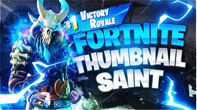 Make 5 attractive fortnite thumbnails by Saintsizzurp | Fiverr