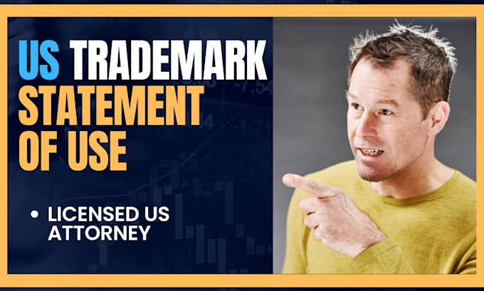 Prepare a trademark statement of use for your trademark by ...