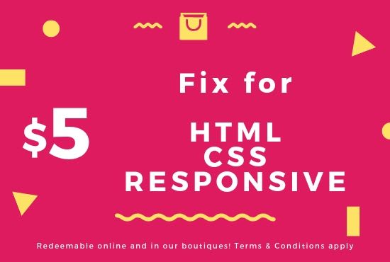 Edit or bug fix html css bootstrap responsive website issues quickly by ...