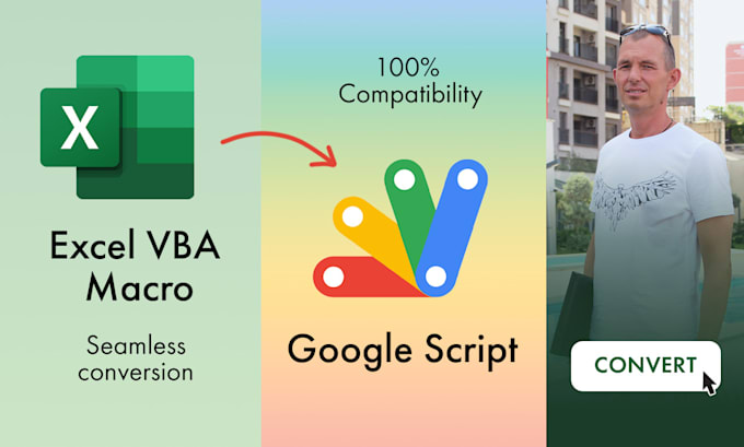 Convert an excel vba macro into google script by Gryabs | Fiverr