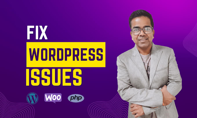 Fix wordpress issues, errors, bugs or edit wordpress asap by Wphpro ...