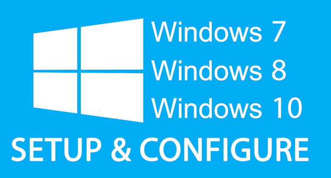 Setup and configure your windows desktop and laptop by Hjebbour | Fiverr