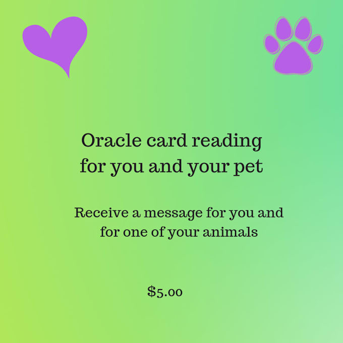 Send you an oracle card based message for you and your pet by ...