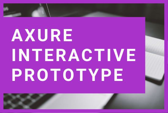 Create high fidelity prototypes with axure by Brainyday | Fiverr