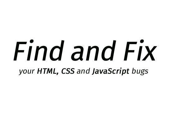 Fix your html,css,javascript bugs and issues by Webdev999 | Fiverr