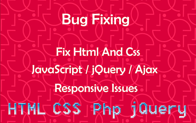 Fix php,html css, jquery, and website bugs by Musfiqshanta | Fiverr
