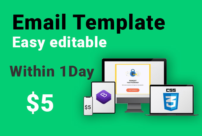 Design responsive editable email template by Sr_technoweb | Fiverr