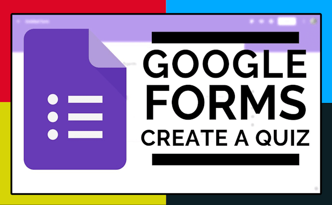 Create a professional google form by Williamturner24 | Fiverr
