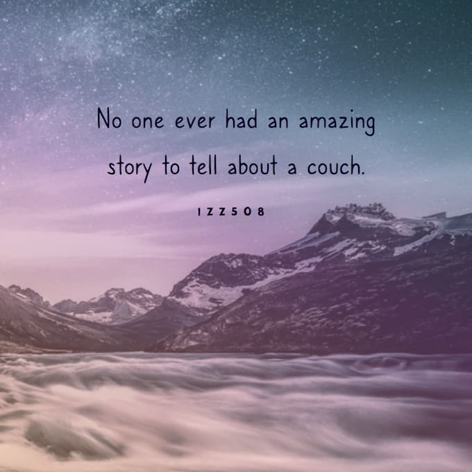 Write inspirational quotes for you by Israelthorpe | Fiverr