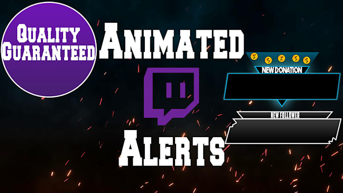 Make you an animated twitch, youtube or obs alert by Diosityttv | Fiverr
