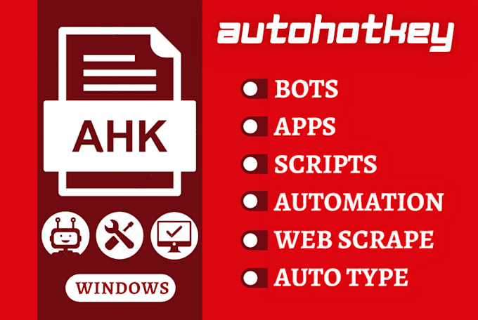 Automate any task in windows, create bots, softwares using autohotkey ... Automate any task in windows, create bots, softwares using autohotkey ...
