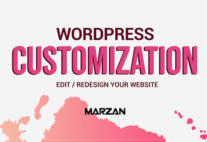 Do Wordpress Customization Fix Edit Redesign Website By Marzanwp 6380