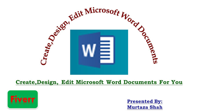 Create,design, edit microsoft word documents for you by Mshah6 | Fiverr