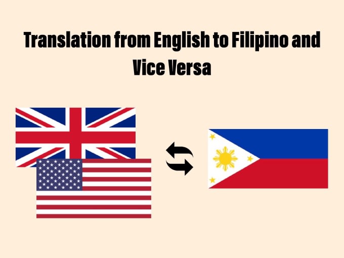Translate english into filipino or tagalog and vice versa by ...