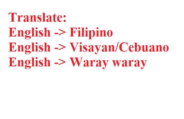 Translate english words to tagalog, cebuano and waray waray by Jerky85 ...