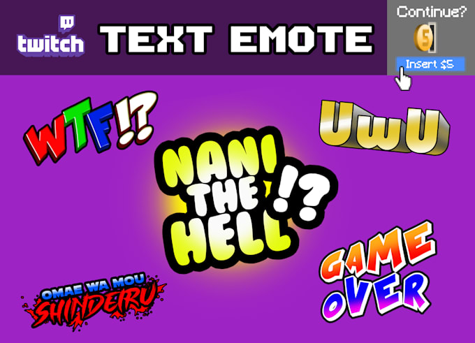 Make awesome twitch text emoticon emote by Deshen_adiguna | Fiverr