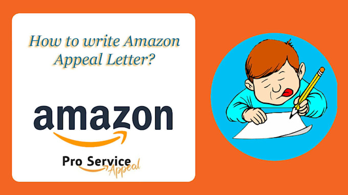 Write amazon account suspension and account reinstatement appeal letter ...