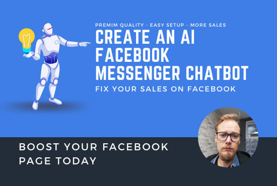 Create an ai facebook messenger chatbot by Damirarnautovic | Fiverr