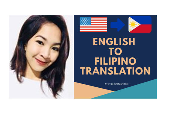 Translate english to filipino, filipino to english by Marylowee_12 | Fiverr