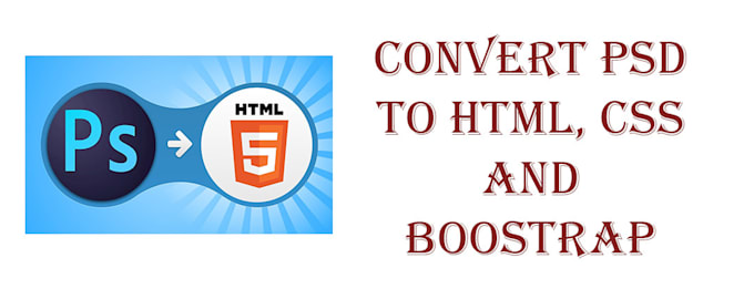 Convert psd to html, css and bootstrap by Uzairkhan812 | Fiverr