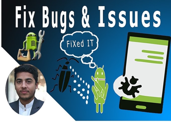 Fix any bug in your android app by Softwareshop | Fiverr Fix any bug in your android app by Softwareshop | Fiverr