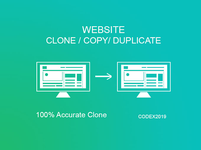Clone, copy or duplicate any website by Codex2019 | Fiverr