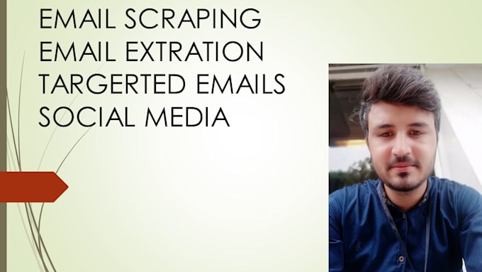Scrap emails from any social media platform by Nabeelahmad130 | Fiverr