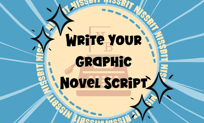 Write your graphic novel script by Nissbit | Fiverr