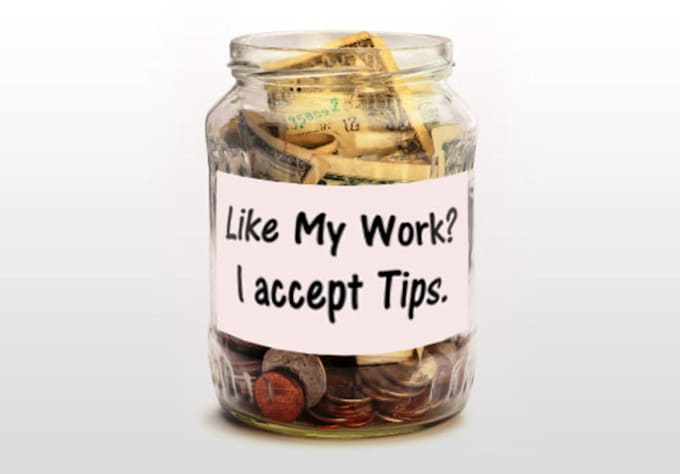 Gratefully accept tips as appreciation for my good work by Ewwink | Fiverr