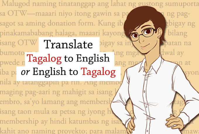 Translation from english to tagalog vice versa by Padigirlpadpad | Fiverr