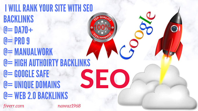 Create da70 pr9 backlinks to boost your google ranking by Nawaz1968 | Fiverr