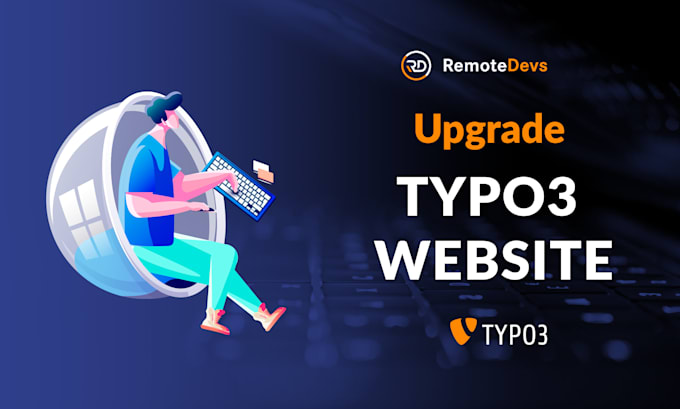 Upgrade typo3 website to version 13 lts by Remotedev | Fiverr