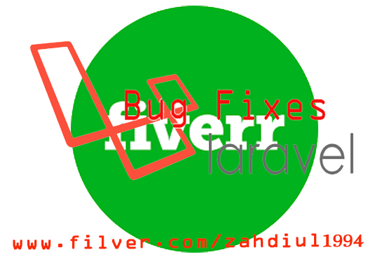 Fix your laravel project bug by Zahidul1994 | Fiverr
