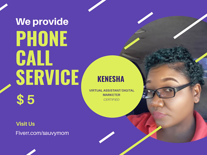 Professionally make your customer service phone calls by Sauvymom | Fiverr