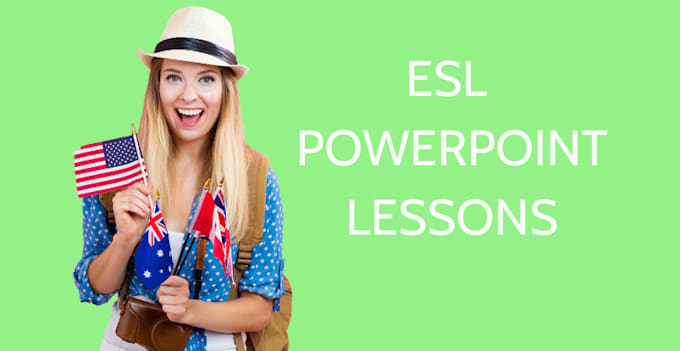 Send an esl powerpoint lesson by Rachaven | Fiverr